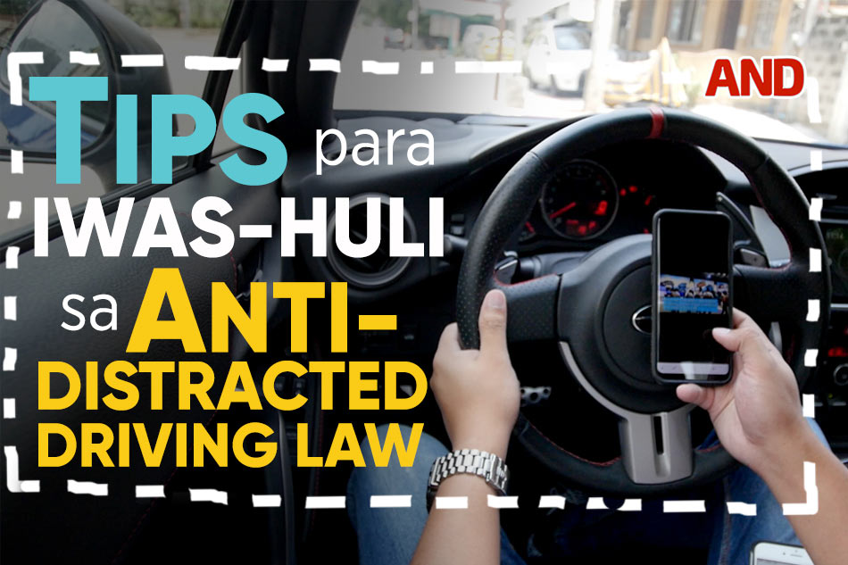 Tips para iwas-huli sa Anti-Distracted Driving Law | ABS-CBN News Tips para iwas-huli sa Anti-Distracted Driving Law | ABS-CBN News