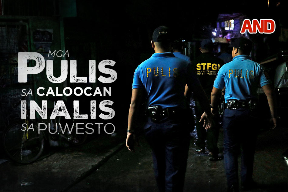 Mga pulis sa Caloocan, inalis sa puwesto | ABS-CBN News Mga pulis sa Caloocan, inalis sa puwesto | ABS-CBN News